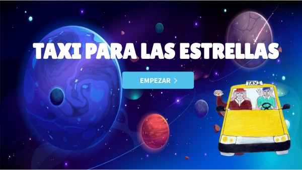 ESCAPE ROOM TAXI PARA LAS ESTRELLAS | Genially