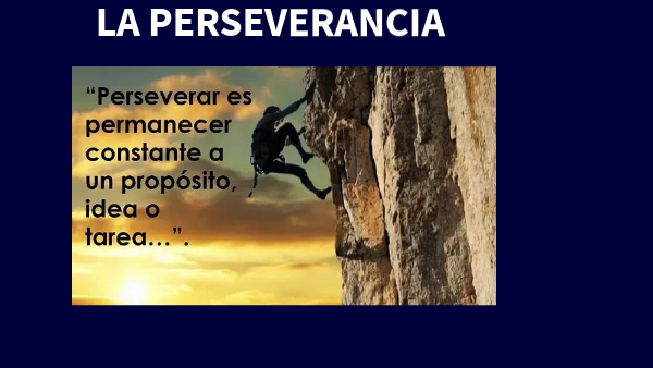 Valores, la perseverancia | Genially