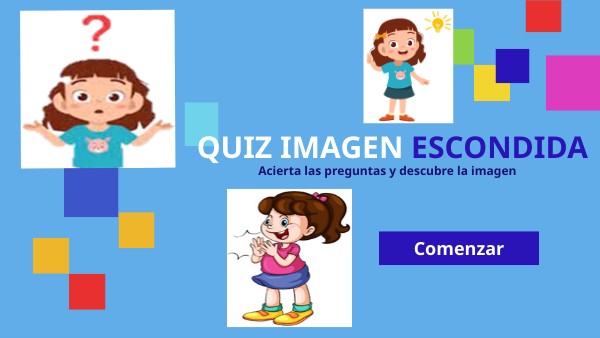 QUIZ IMAGEN ESCONDIDA | Genially