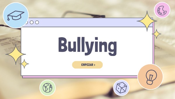 TP 2 Bullying | Genially