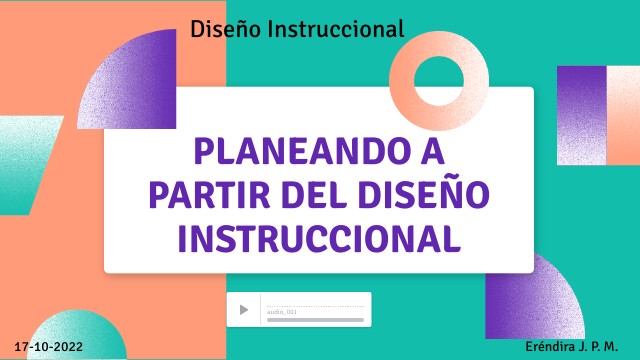Planeando a partir del diseño instruccional | Genially
