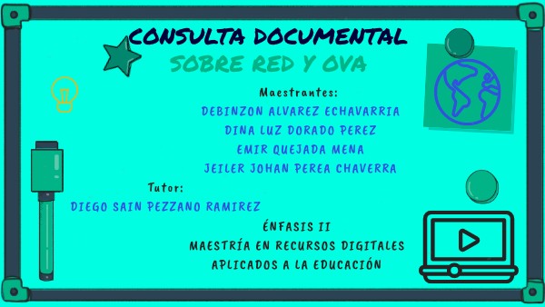 CONSULTA DOCUMENTAL SOBRE RED Y OVA | Genially