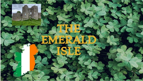 The Emerald Isle - presentation | Genially