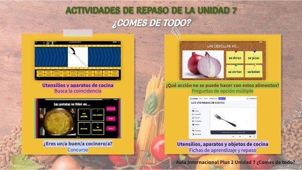 ACTIVIDADES DE REPASO Unidad 7 ¿Comes de todo? | Genially