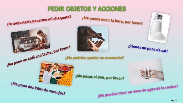 PEDIR OBJETOS Y ACCIONES | Genially
