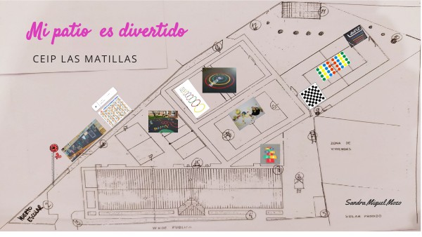 Proyecto Patio CEIP LAS MATILLAS | Genially