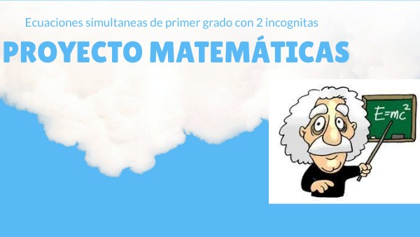 Proyecto mate | Genially