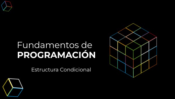 04 - Programación / Condicional | Genially