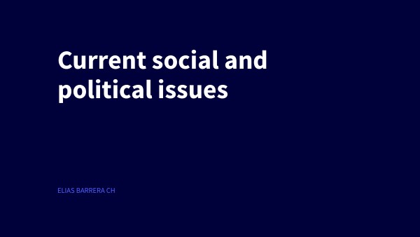 HOMEWORK - Current social and political issues