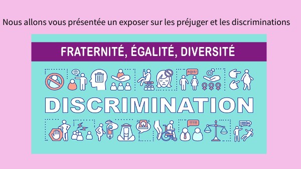 exposer préjuger et discrimination | Genially