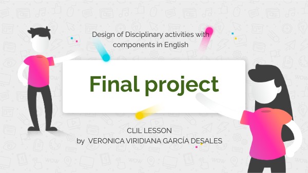 FINAL PROJECT CLIL LESSON VVGD