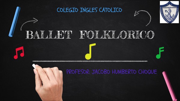 BALLET FOLKORICO -MICHEL PAZ | Genially