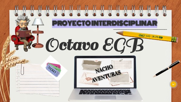 PROYECTO INTERDISCIPLINAR 8VO...
