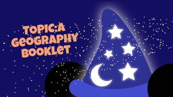 GEOGRAPHY BOOKLET | Genially