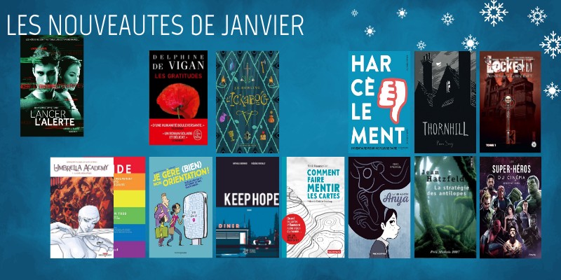 Nouveautés de JANVIER - Lycée Anna Judic