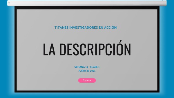 S14-1 TITANES INVESTIGADORES EN ACCIÓN