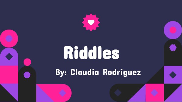 Riddles
