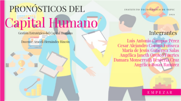PRONÓSTICOS DEL CAPITAL HUMANO | Genially