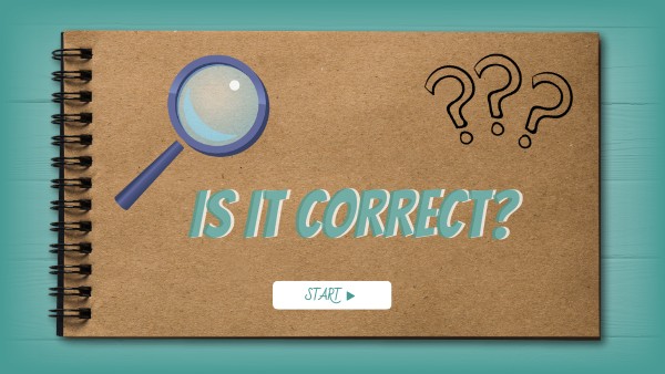 "It is correct?" | Genially