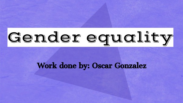 Gender equality Oscar | Genially