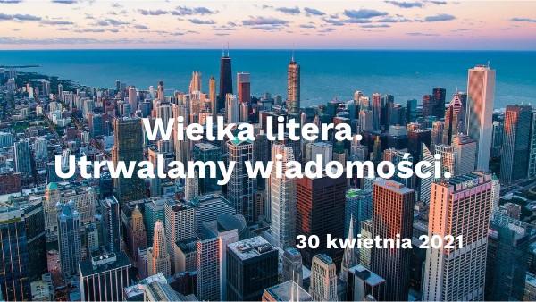 Wielka litera. Utrwalamy wiadomości. | Genially