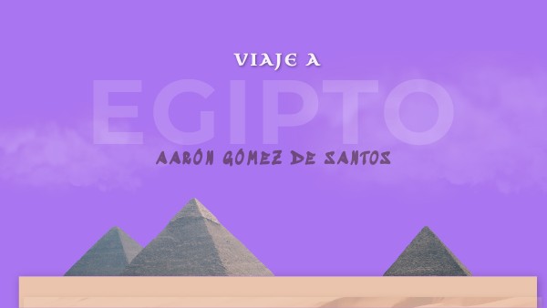 VIAJE A EGIPTO