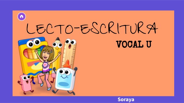 Lecto-escritura "La vocal u" | Genially