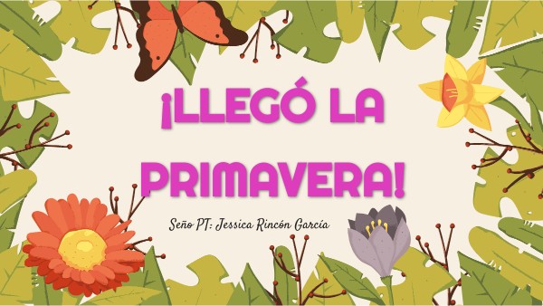 La primavera | Genially