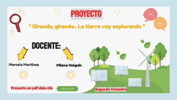 PROYECTO SEGUNDO TRIMESTRE | Genially