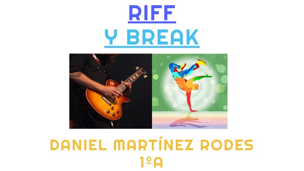 RIFF Y BREAK