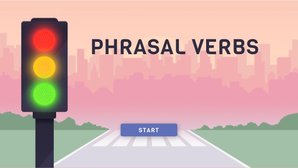 GAME-PHRASAL VERBS