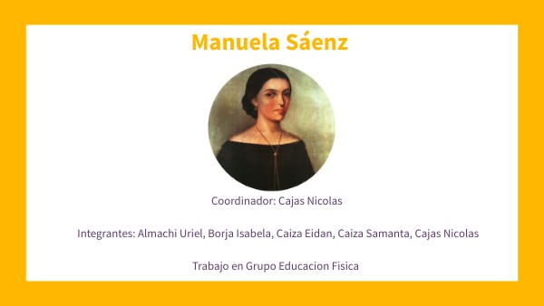 Presentación de Manuela Sáenz