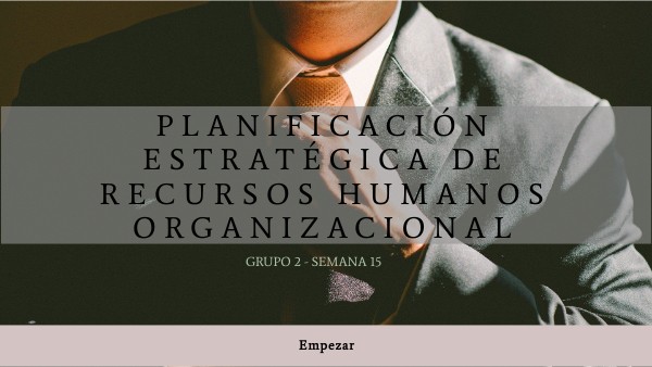 PERH-GRUPO 2-SEMANA 15 | Genially