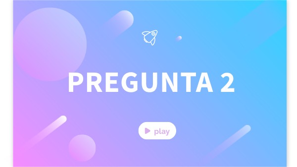 Pregunta 2F | Genially