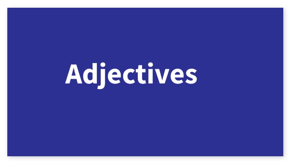 Adjectives | Genially