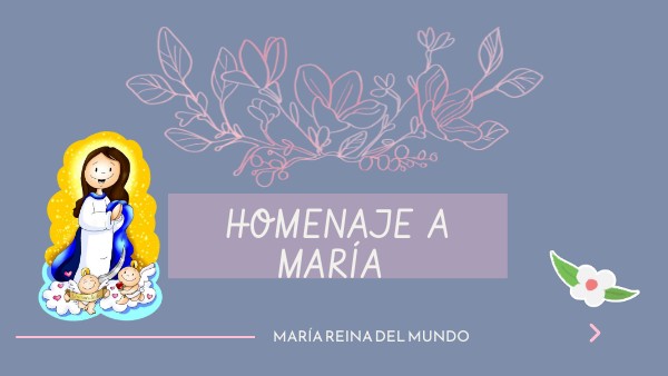 HOMENAJE A MARÍA | Genially