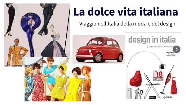 DESIGN E MODA IN ITALIA | Genially
