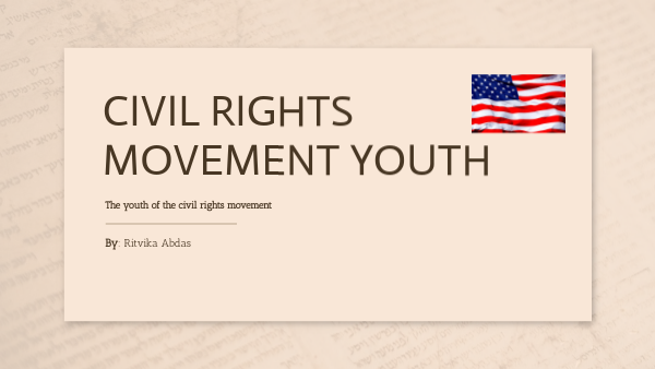 Youth in the Civil Rights Movement | Genially
