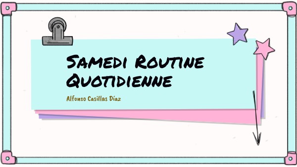Samedi Routine Quotidienne | Genially