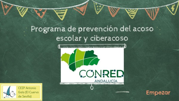 ConRed CEIP Antonio Gala | Genially