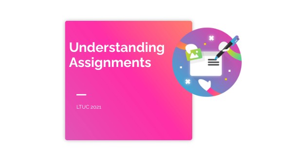 Understanding Assignments Genially 