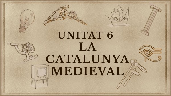 APUNTS UNITAT 6 - LA CATALUNYA MEDIEVAL | Genially