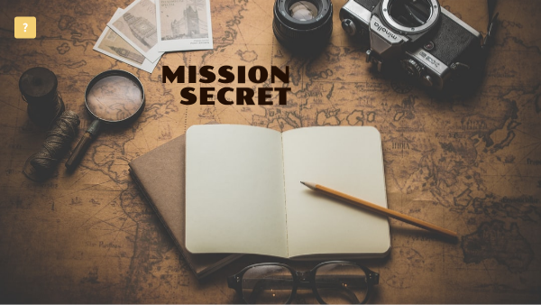 Mission secret | Genially