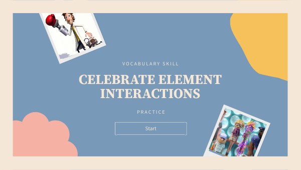 CELEBRATE ELEMENT INTERACTIONS | Genially