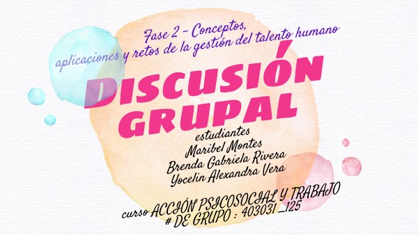 PRESENTACIÓN - DISCUCION GRUPAL | Genially
