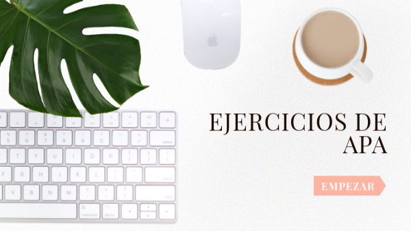 Ejercicios APA | Genially