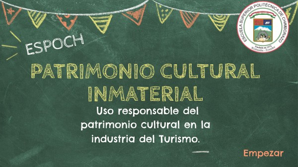 PATRIMONIO CULTURAL DE LA HUMANIDAD