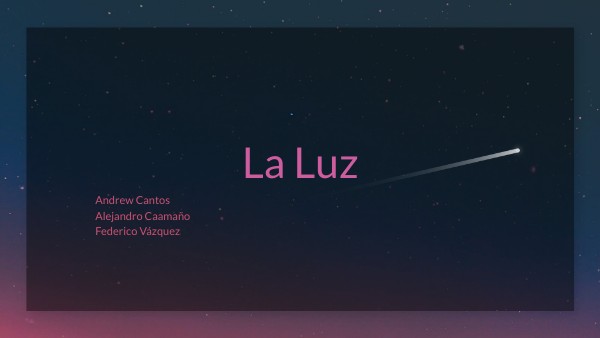 La Luz | Genially