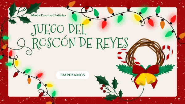 Juego del Roscón de Reyes | Genially