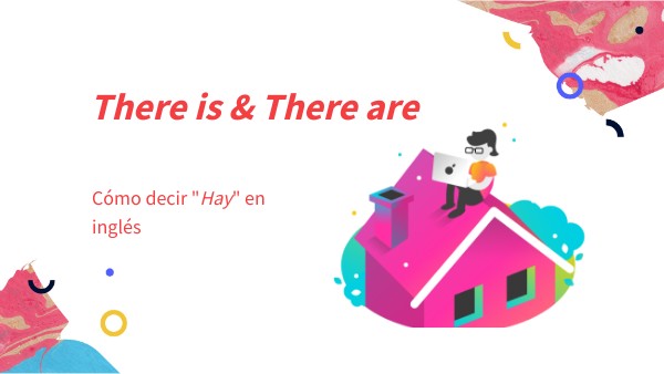 There is & there are | Genially